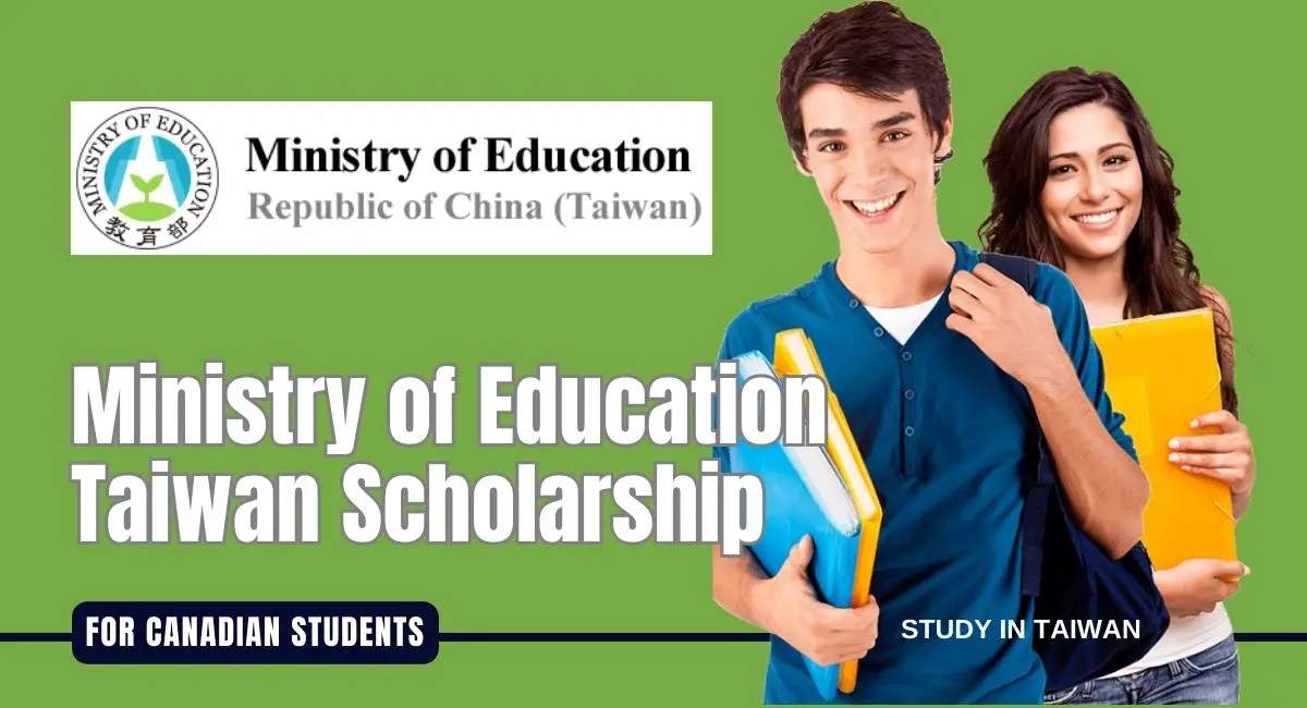 Ministry of Education Taiwan Scholarship for Canadian Students in ...