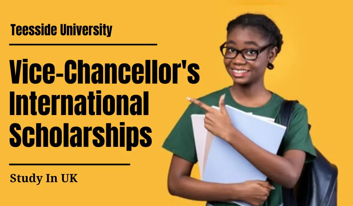 Teesside University Vice-Chancellor's International Scholarships in UK - Scholarship Positions ...