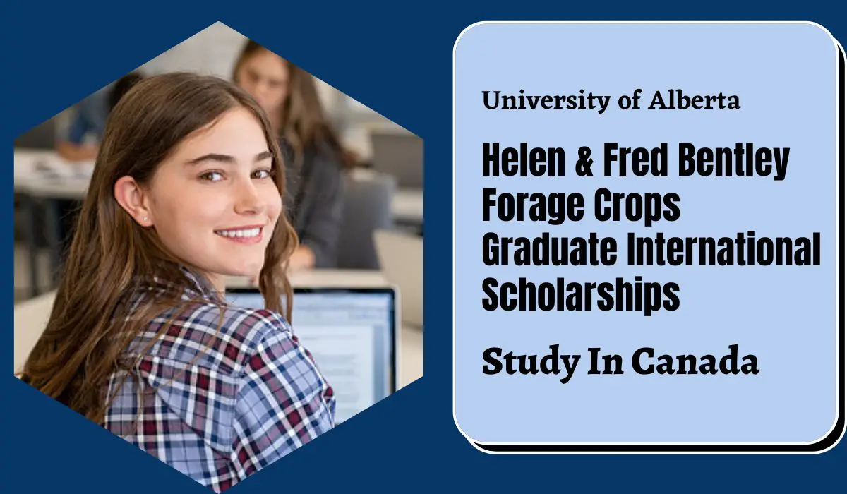 Helen & Fred Bentley Forage Crops Graduate International Scholarships ...