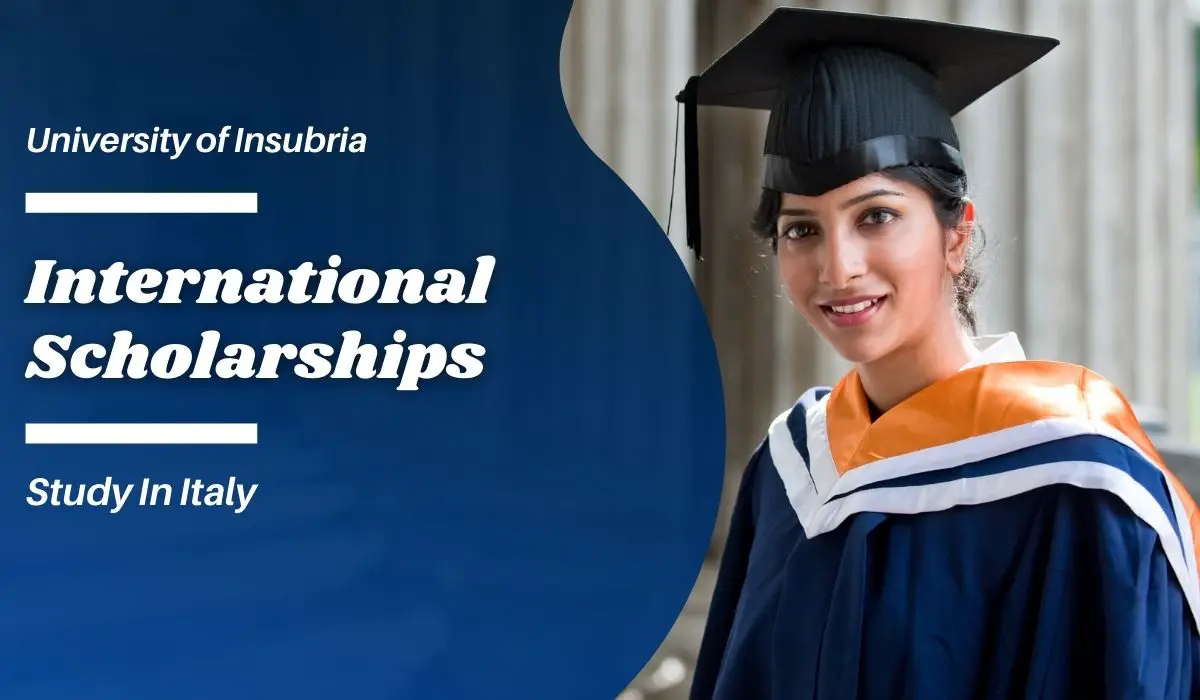 University of Insubria International Scholarships in Italy ...