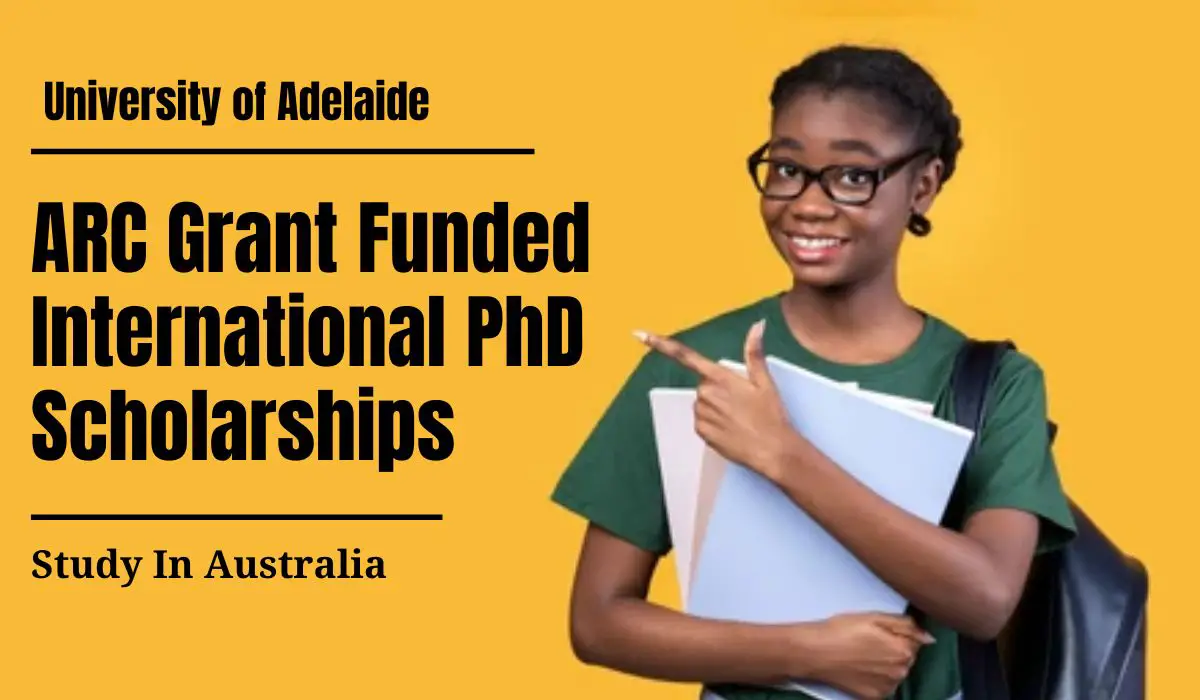 ARC Grant Funded International PhD Scholarships at University of ...