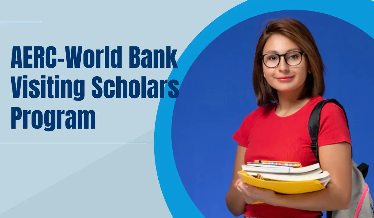 AERC-World Bank Visiting Scholars Program, 2023 - Scholarship Positions 2024 2025
