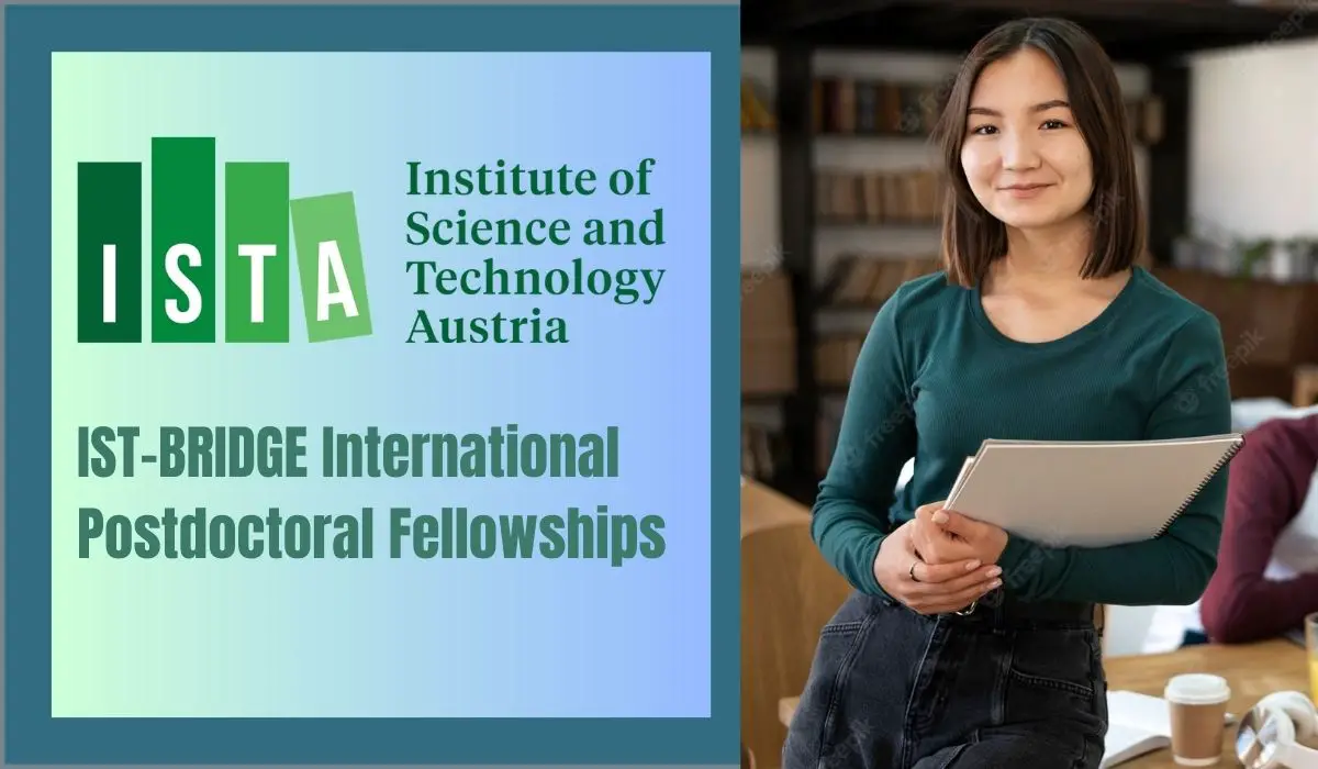 IST-BRIDGE International Postdoctoral Fellowships in Austria