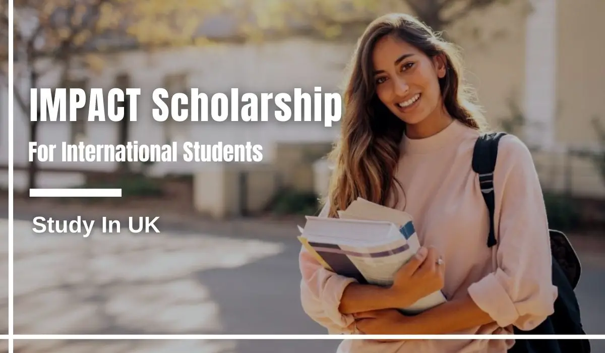 UCL IMPACT Scholarship for International Students in UK