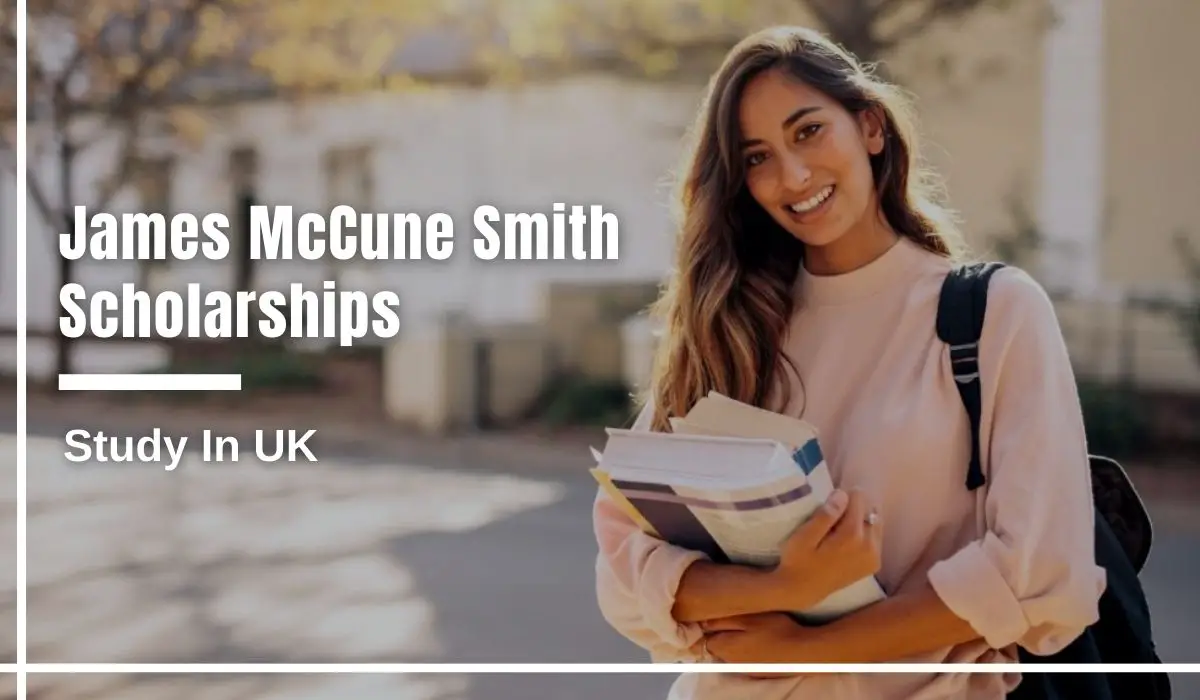 James McCune Smith Scholarships in UK - Scholarship Positions 2024 2025