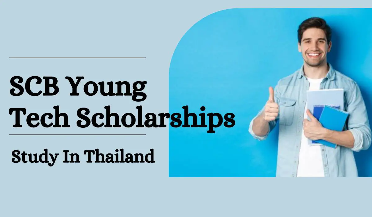 SCB Young Tech Scholarships in Thailand