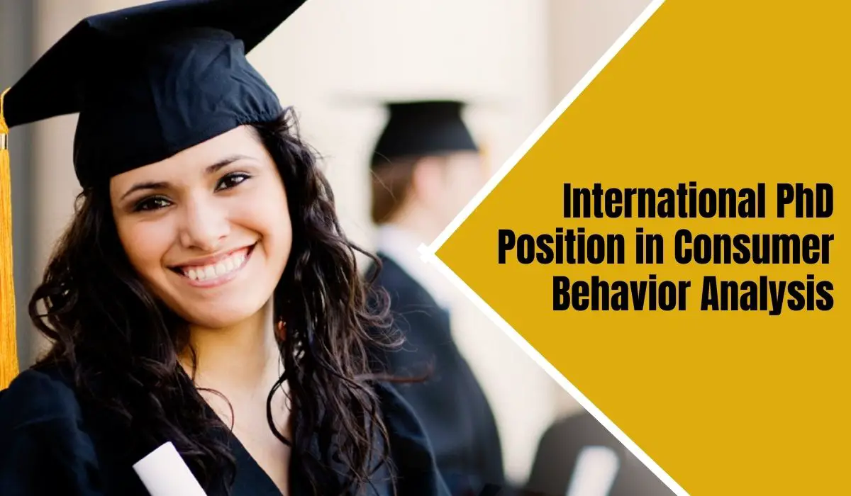 International PhD Position in Consumer Behavior Analysis