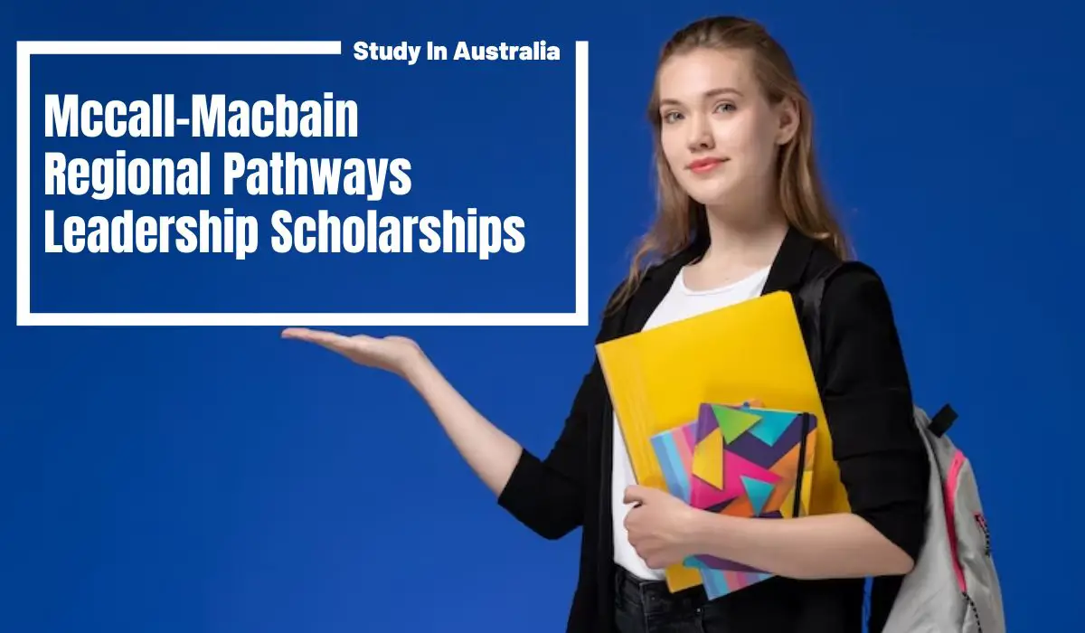 Mccall-Macbain Regional Pathways Leadership Scholarships