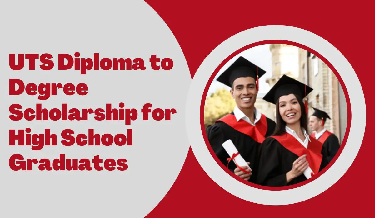 UTS Diploma to Degree Scholarship for High School Graduates