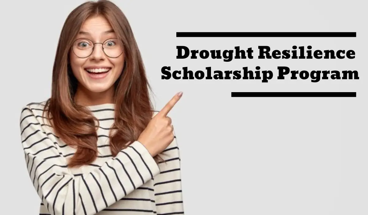 Drought Resilience Scholarship Program