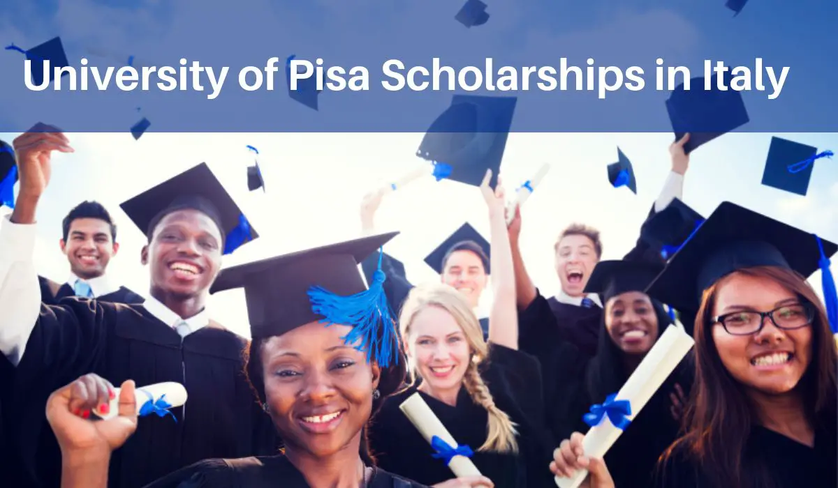 University of Pisa Scholarships in Italy