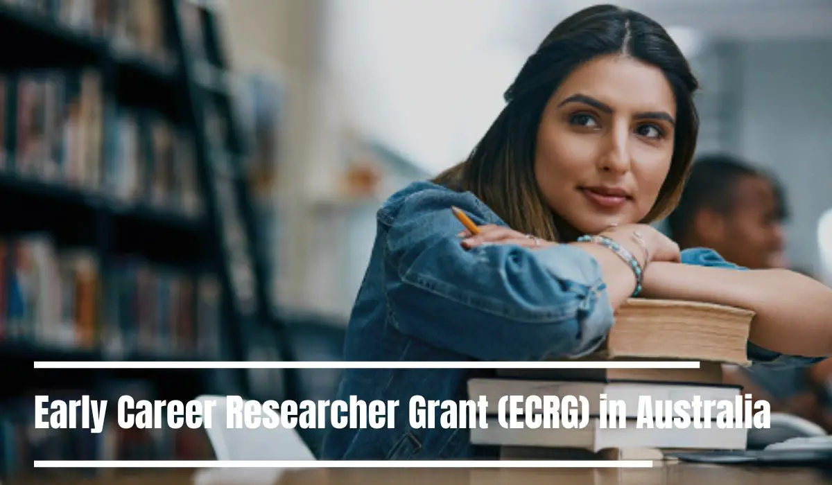 Early Career Researcher Grant (ECRG) in Australia