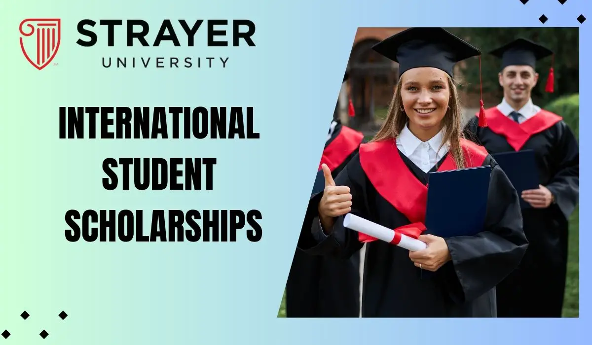 Strayer University International Student Scholarships in USA