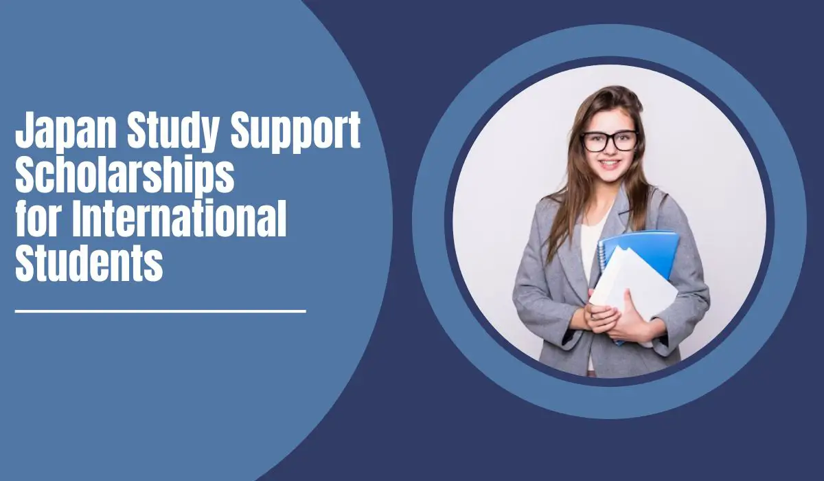 Japan Study Support Scholarships for International Students