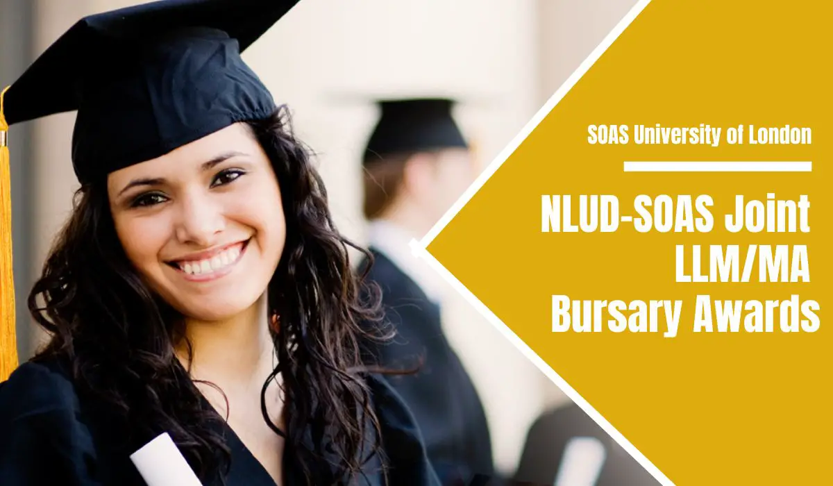 NLUD-SOAS Joint LLM/MA Bursary Awards for Overseas Students in UK