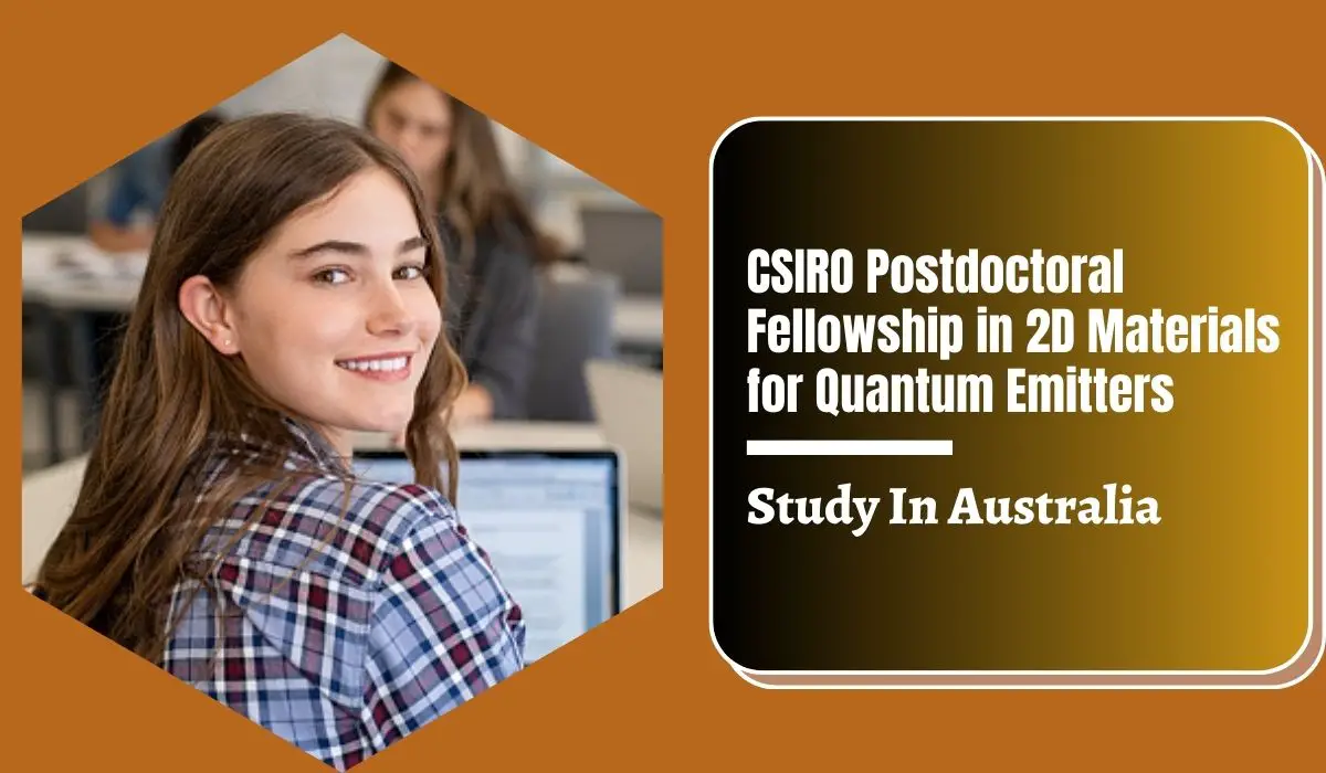 CSIRO Postdoctoral Fellowship in 2D Materials for Quantum Emitters ...