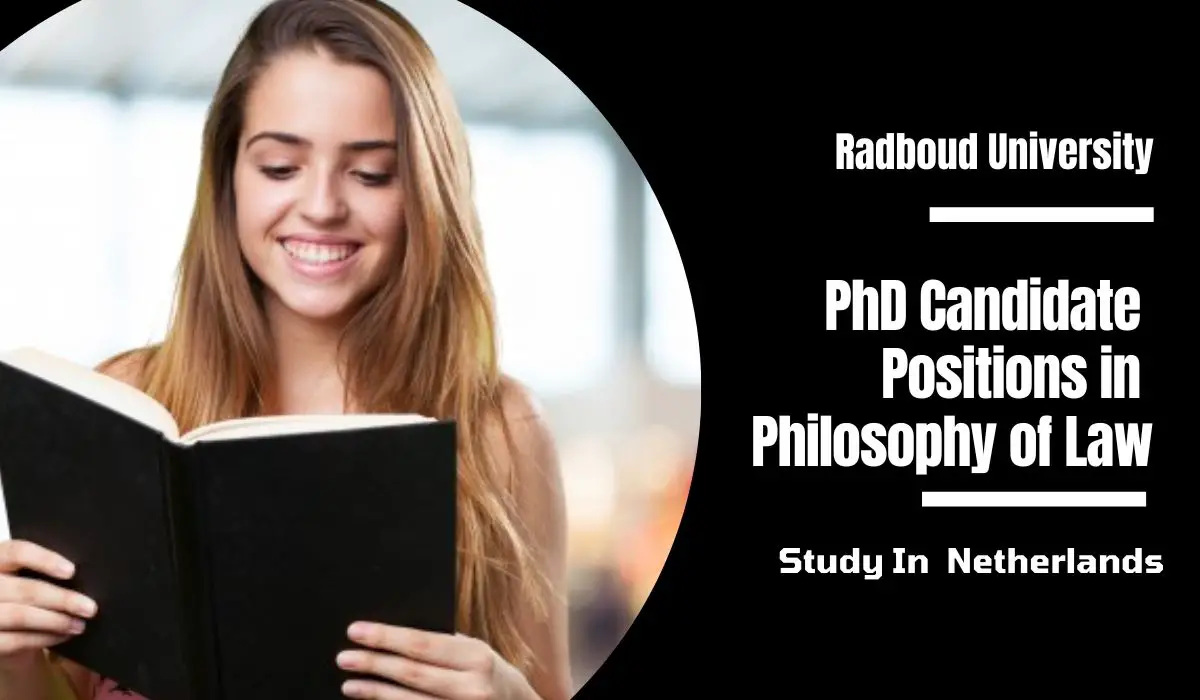 PhD Candidate Positions in Philosophy of Law, Netherlands