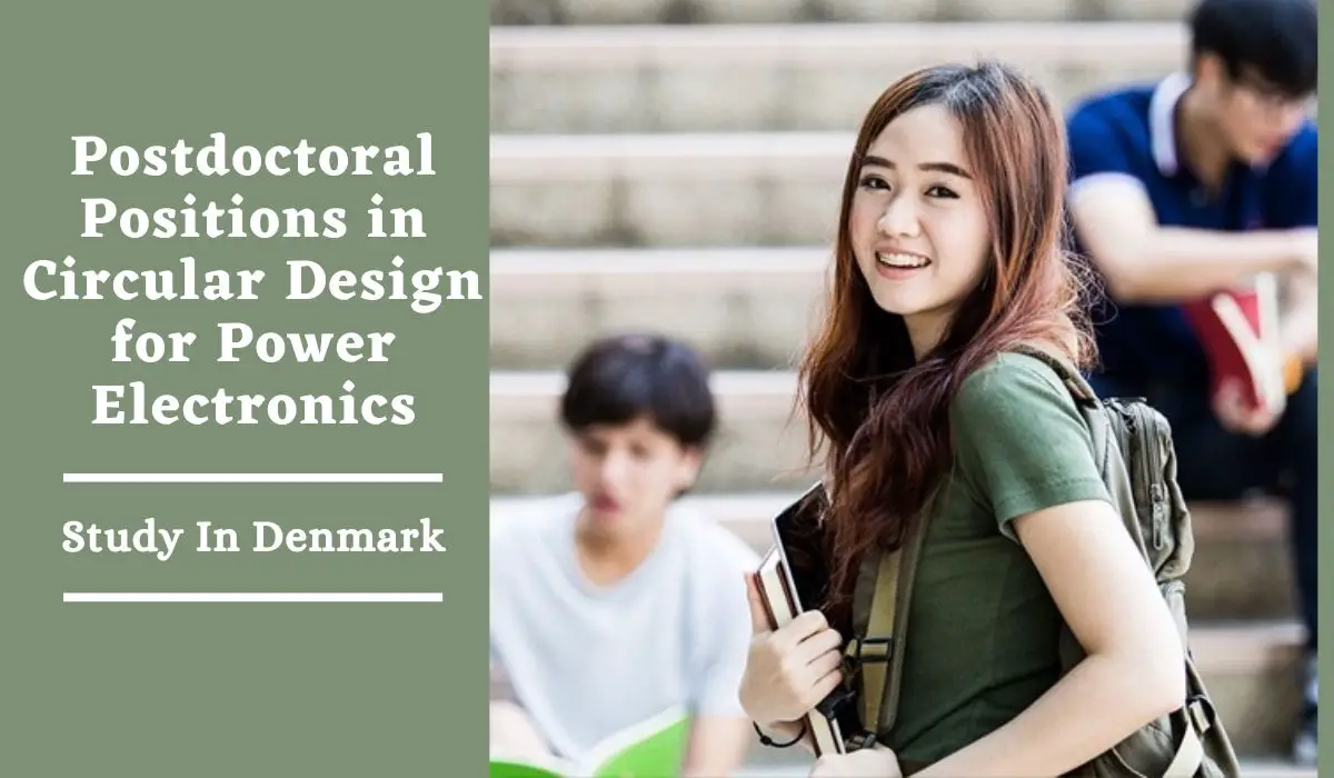 Postdoctoral Positions in Circular Design for Power Electronics, Denmark