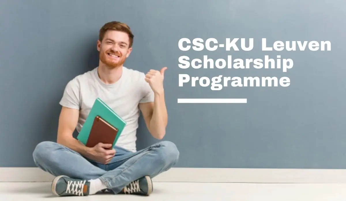 CSC-KU Leuven Scholarship Programme, Belgium