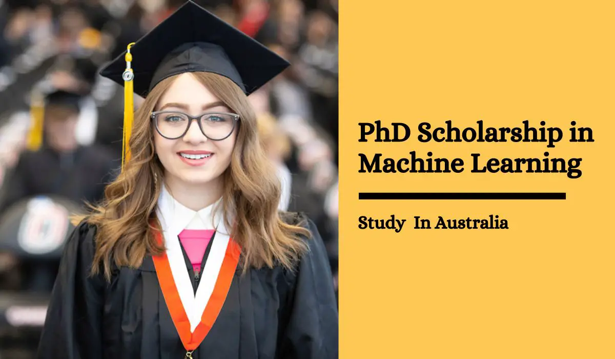 PhD Scholarship in Machine Learning, Australia