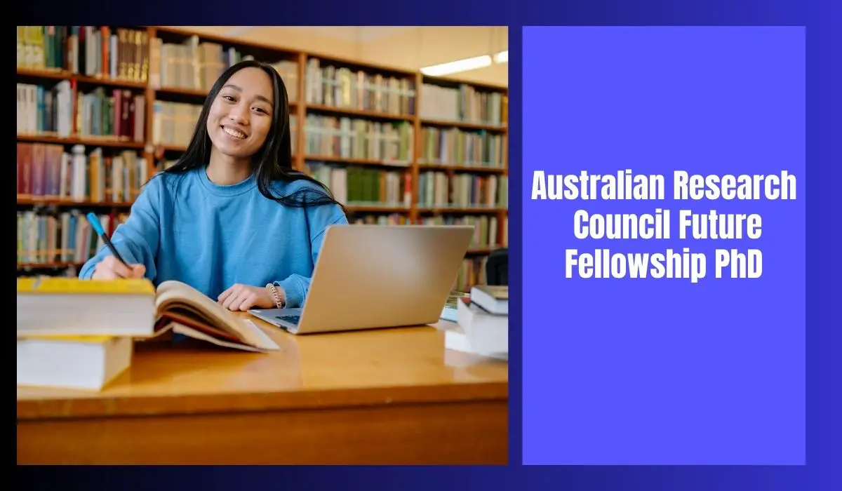 Australian Research Council Future Fellowship in Australia ...
