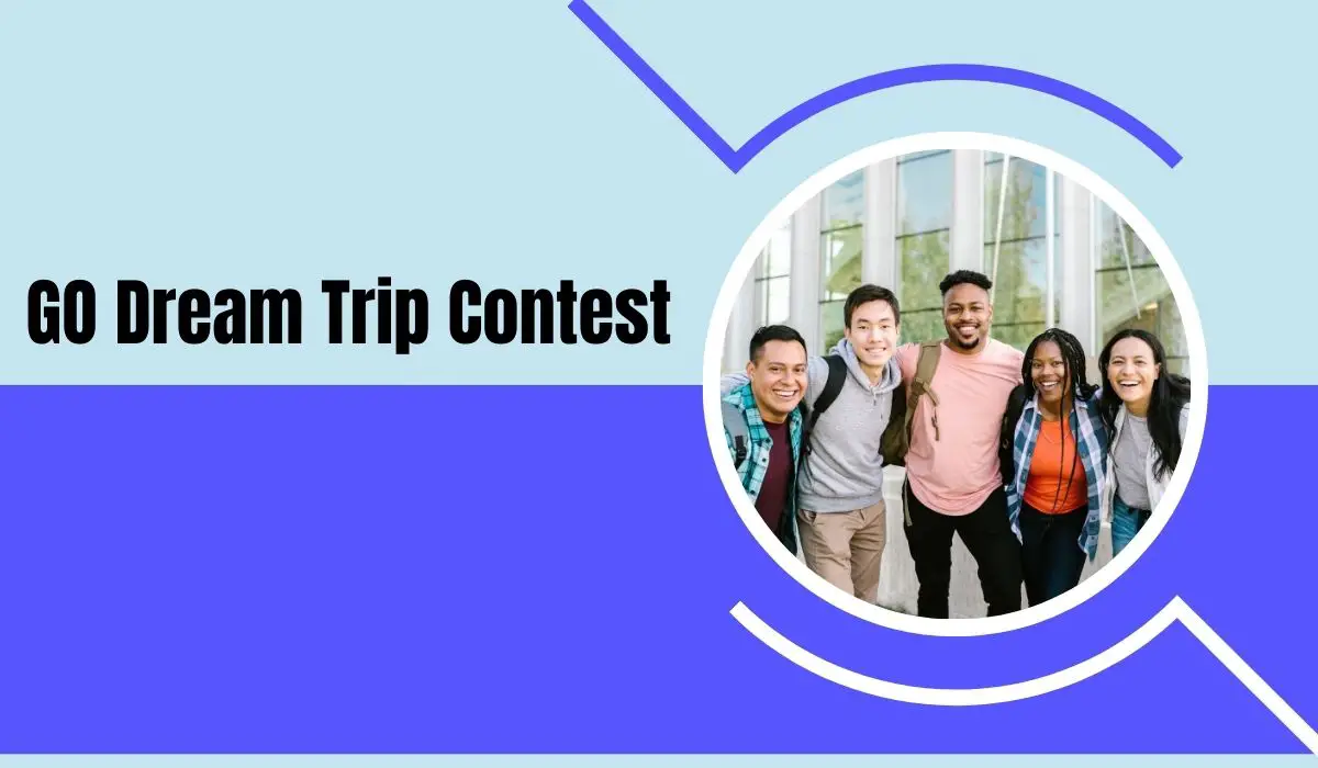 GO Dream Trip Contest