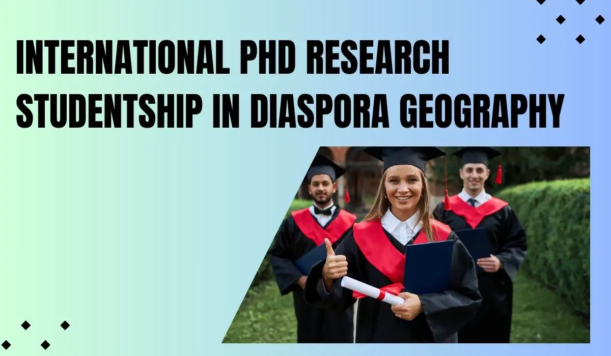 International PhD Research Studentship in Diaspora Geography, Ireland