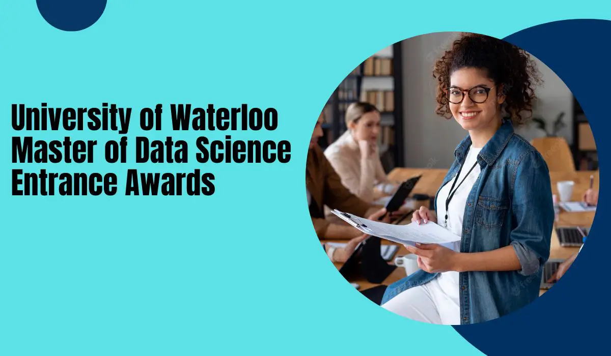 University of Waterloo Master of Data Science Entrance Awards in Canada