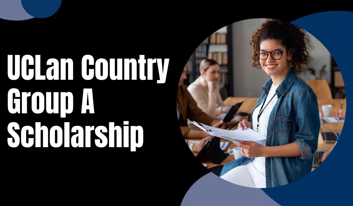 UCLan Country Group A Scholarship in UK