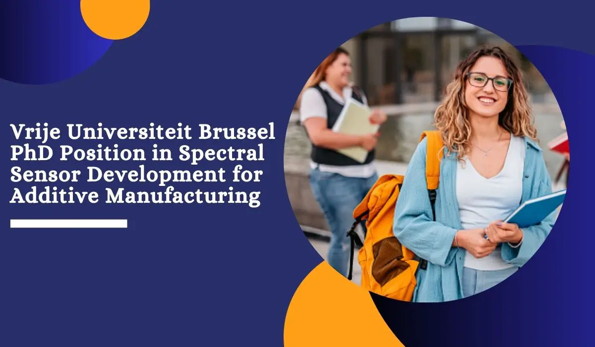 Vrije Universiteit Brussel PhD Position in Spectral Sensor Development ...