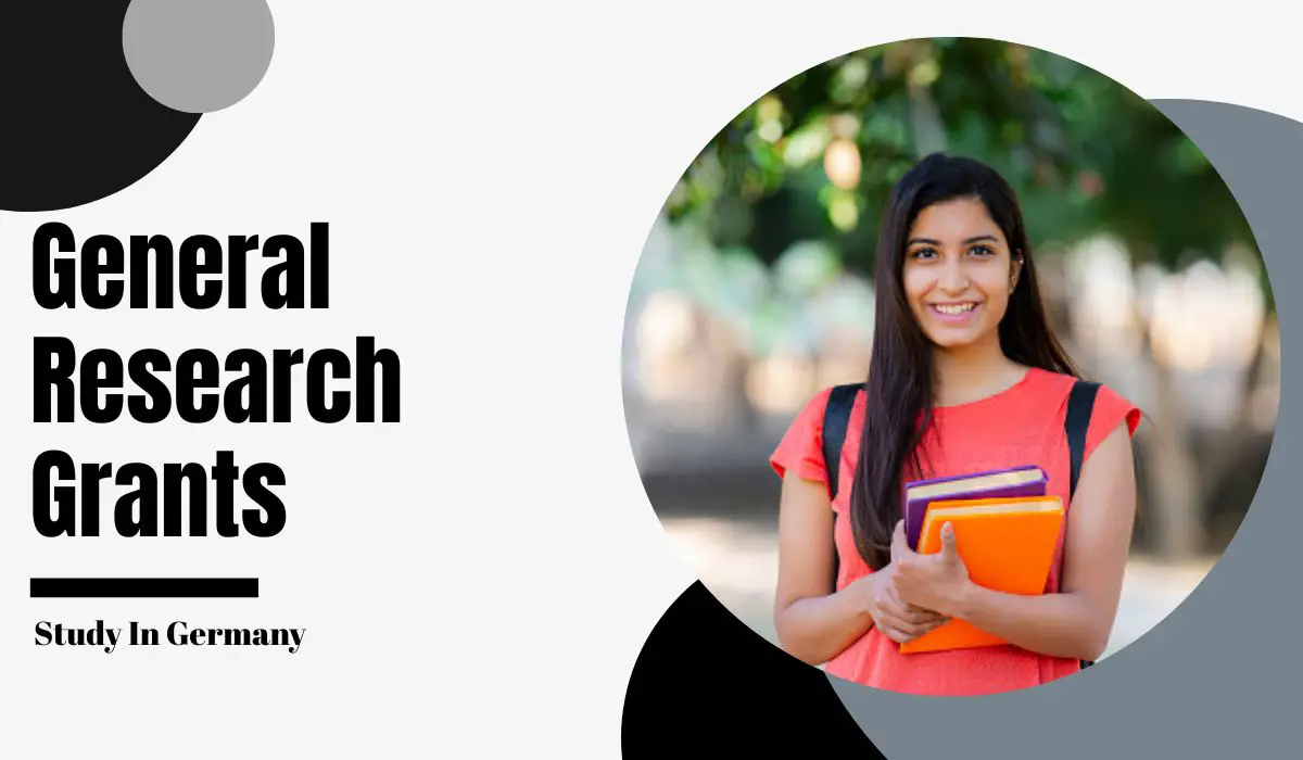 General Research Grants in Germany - Scholarship Positions 2024 2025