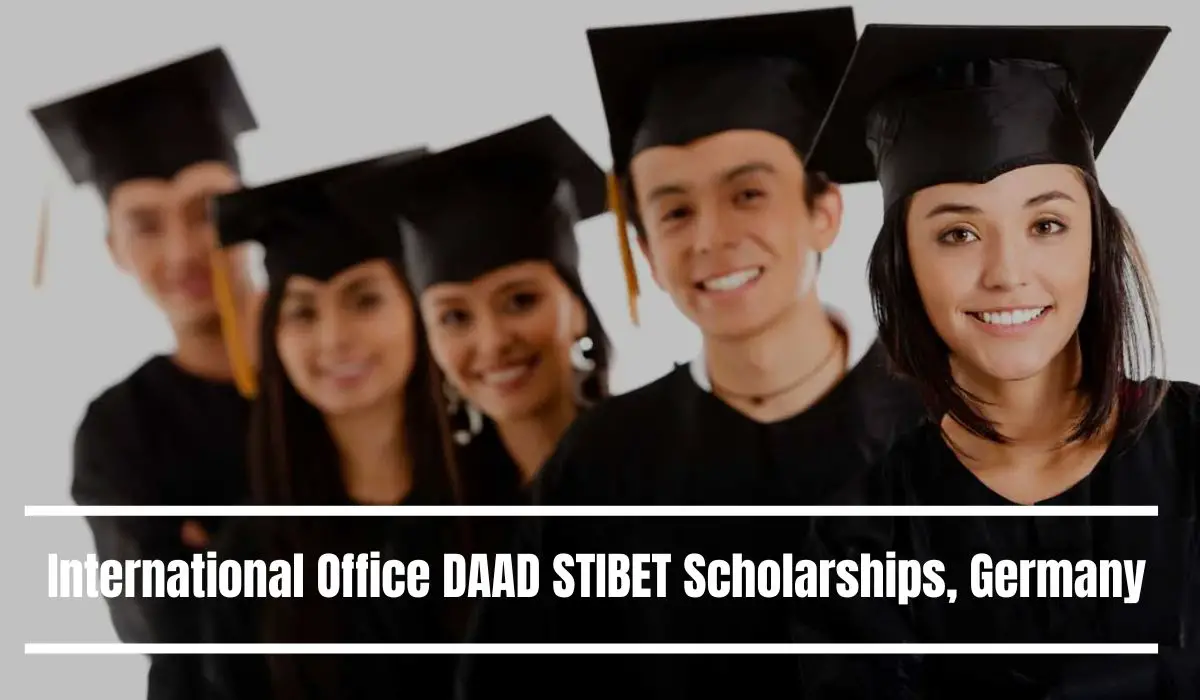 International Office DAAD STIBET Scholarships, Germany